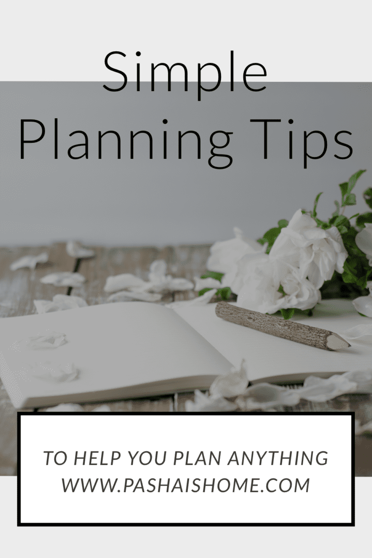 Simple Planning Tips For Everything You Need to Plan - Pasha is Home