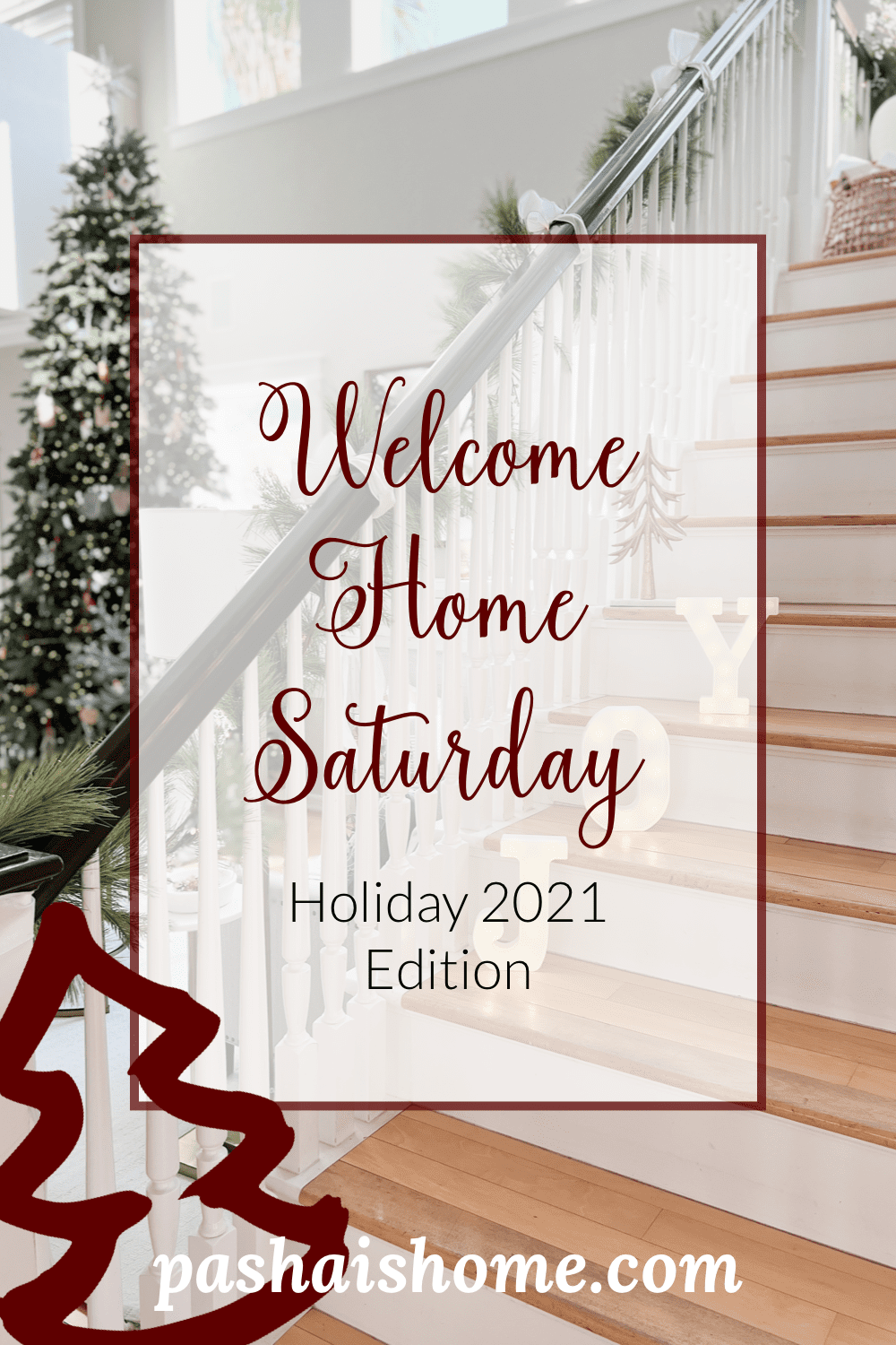 Welcome Home Saturday - Holiday 2021 Edition - Pasha is Home