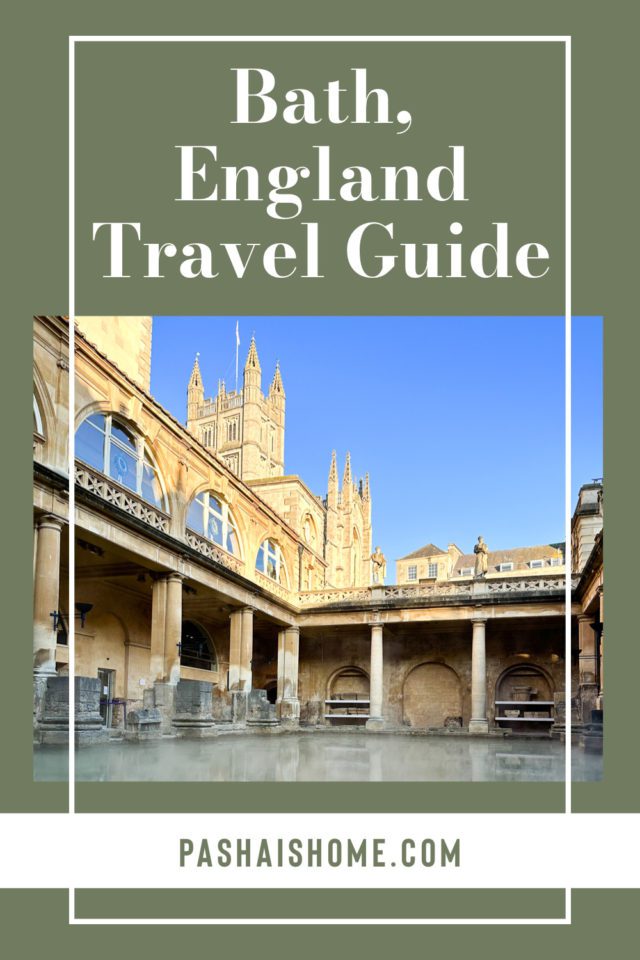 How to Spend 3 Winter Days in Bath, England - Pasha is Home