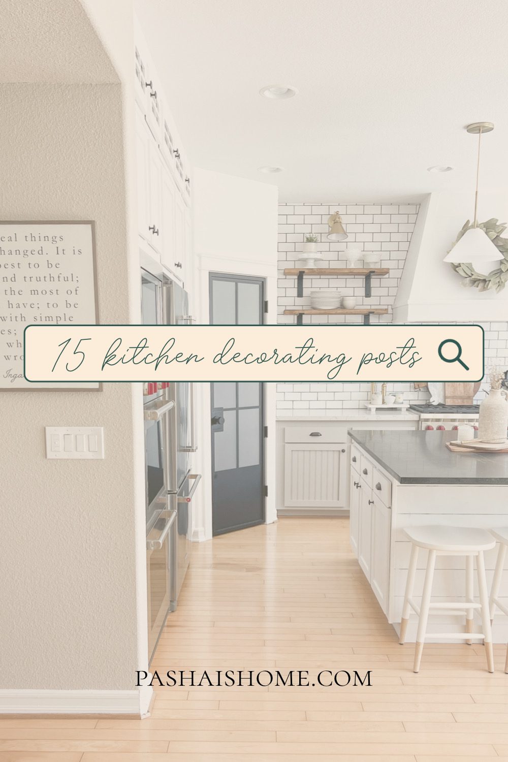 15 Kitchen Decorating Posts You Need to Read - Pasha is Home
