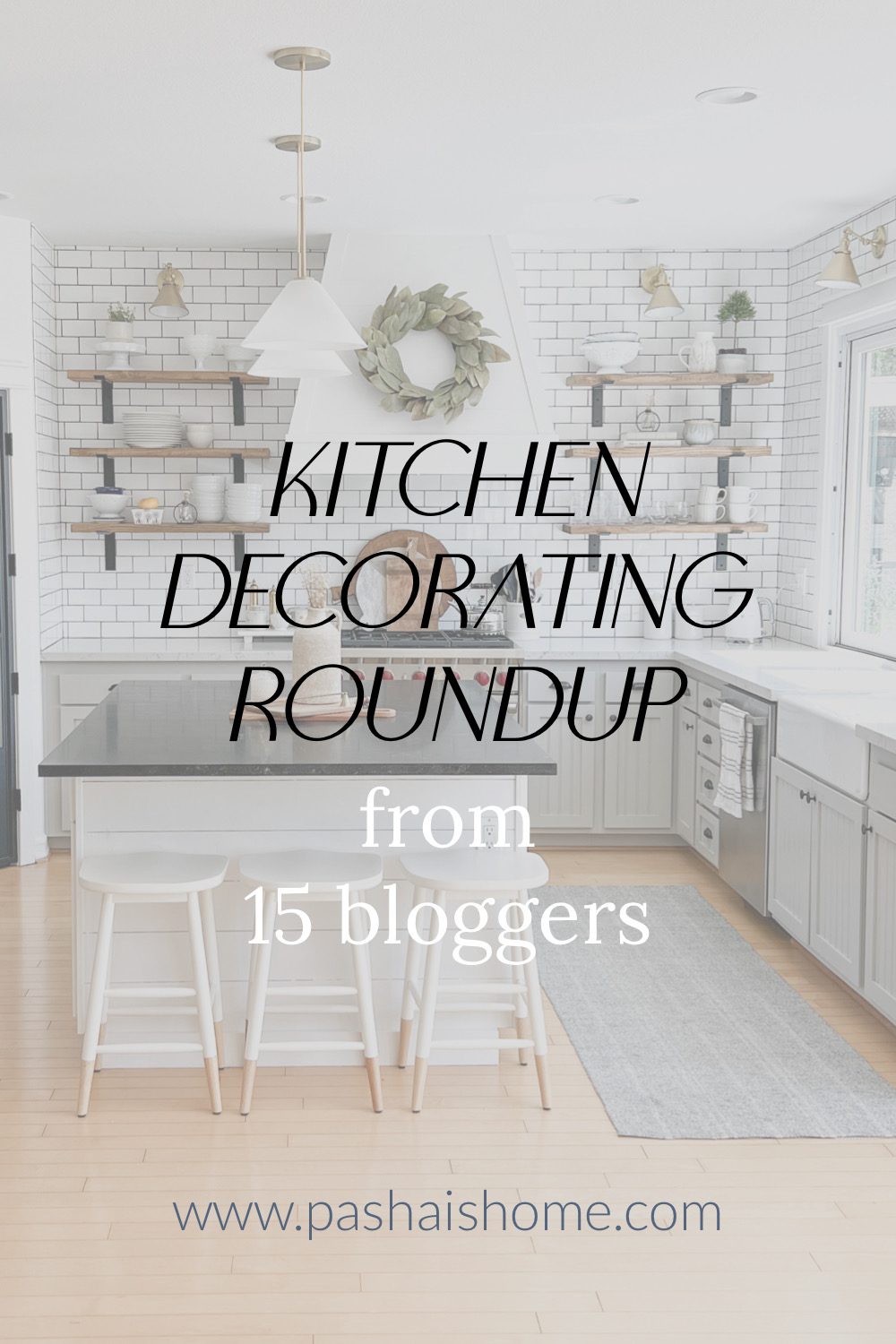 15 Kitchen Decorating Posts You Need to Read - Pasha is Home