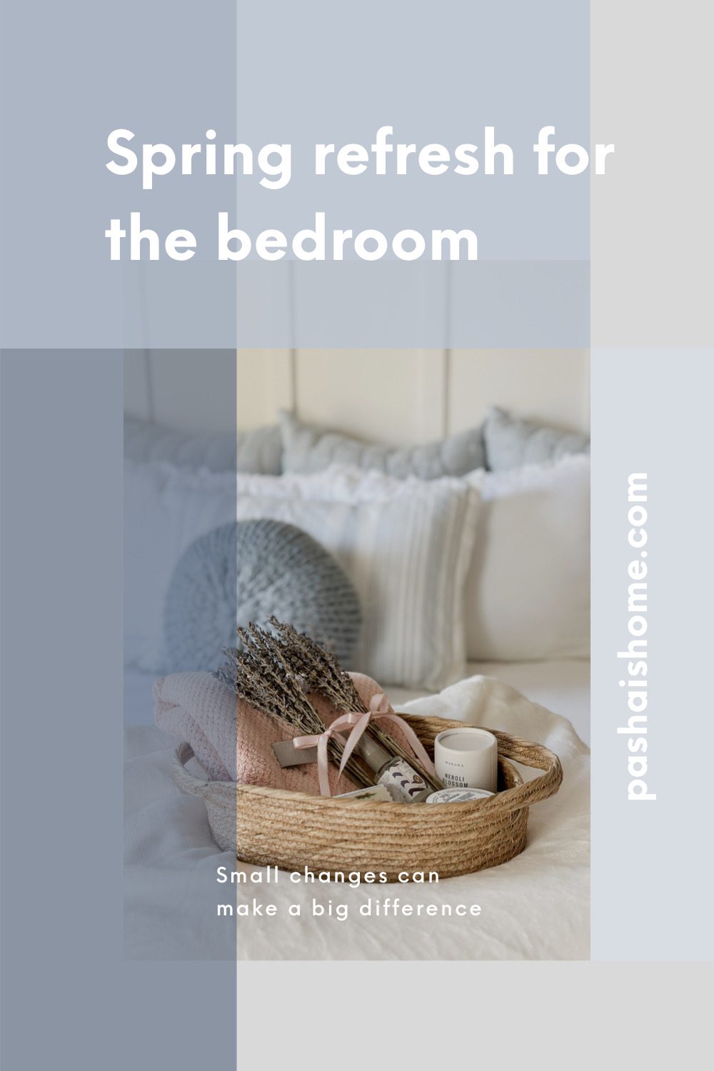 3 Simple Ways to Bring Spring Touches into the Bedroom