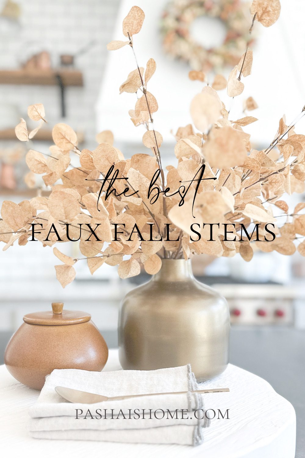 Favorite Faux Fall Stems for Your Home this Year - Pasha is Home