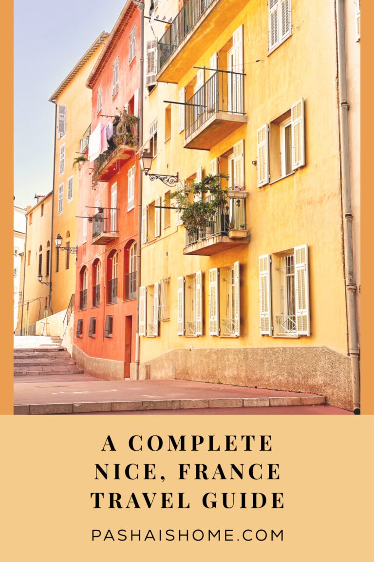 A Complete Nice France Travel Guide - Pasha is Home