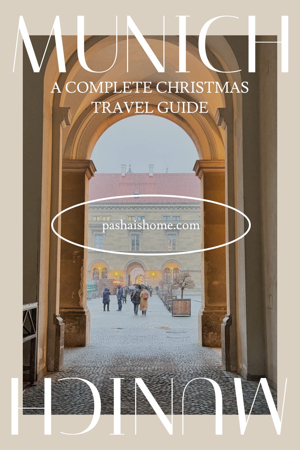 The Ultimate Christmas Market Travel Guide for Munich, Germany - Pasha ...