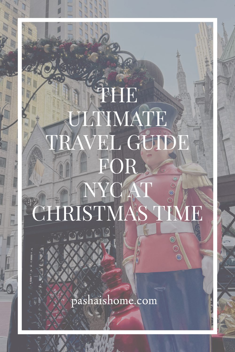 What to Do in New York City at Christmas Time - Pasha is Home