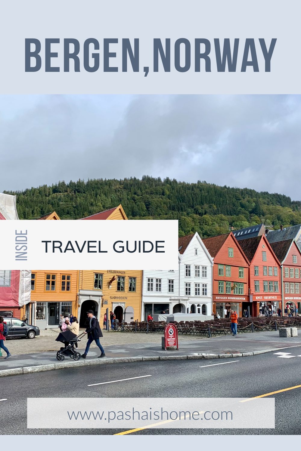 The Ultimate Bergen Norway Travel Guide - Pasha is Home